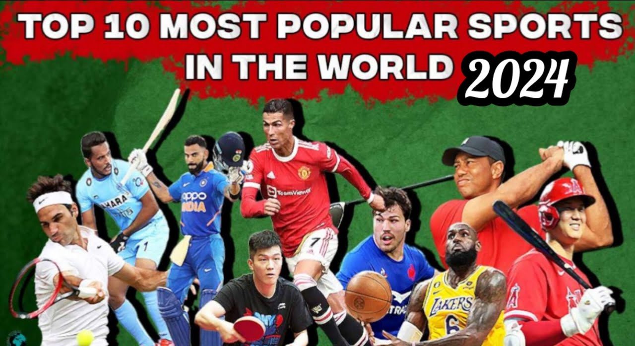 Top 10 Most Popular Sports in the World in 2024: Check Now!